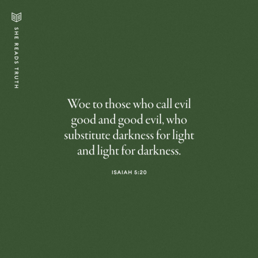 Choosing Darkness Over Light - She Reads Truth -She Reads Truth